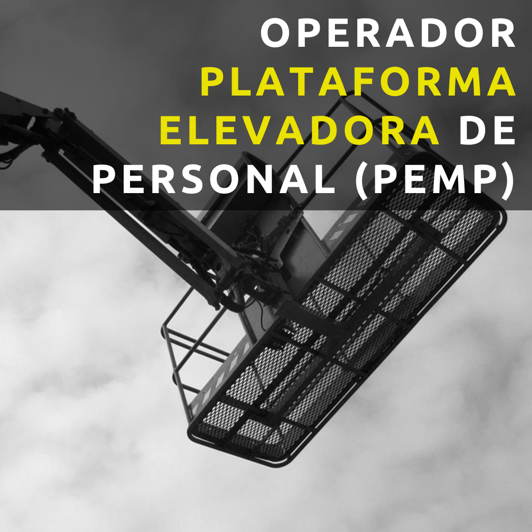 OPERADOR PLATAFORMA ELEVADORA DE PERSONAL (PEMP) - Forcam